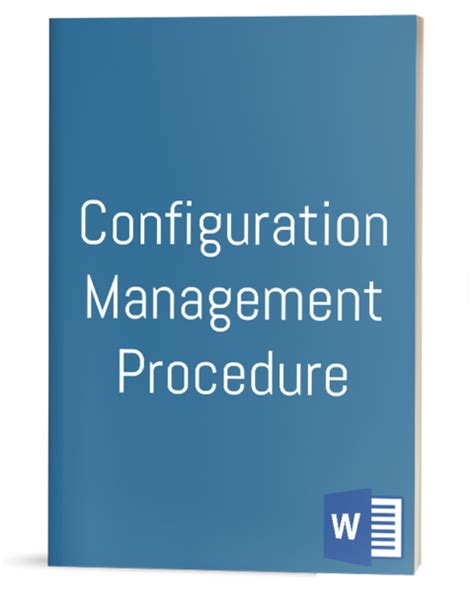 Configuration Management Procedure IT Procedure Template