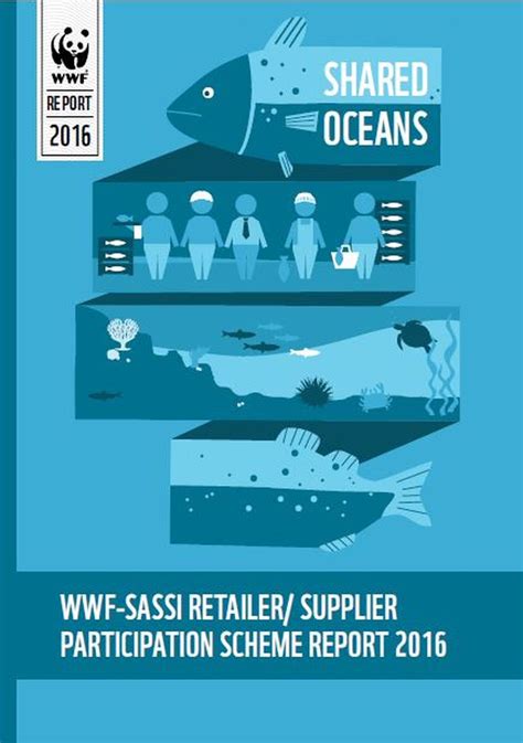Wwf Sassi Retailer Supplier Participation Scheme Report 2016 Wwf South Africa
