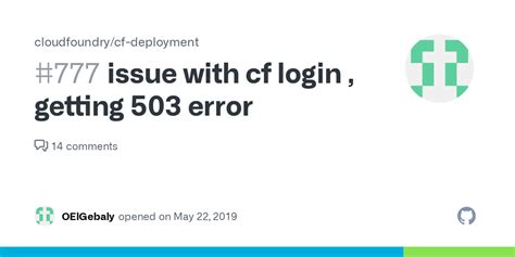 issue with cf login getting 503 error · issue 777 · cloudfoundry cf