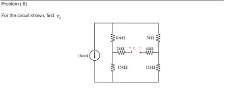 Solved For The Circuit Shown Find V Chegg