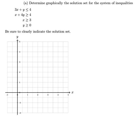 Solved A Determine Graphically The Solution Set For The Chegg
