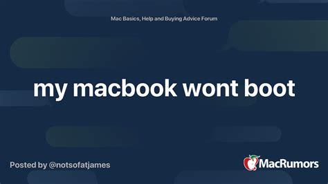 My Macbook Wont Boot Macrumors Forums