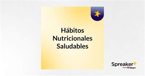 Hábitos Nutricionales Saludables