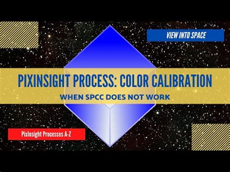 PIXINSIGHT Process Tutorial Color Calibration YouTube
