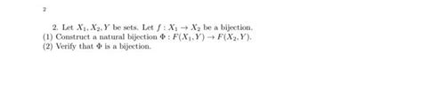 solved 2 let x1 x2 y be sets let f x1→x2 be a bijection