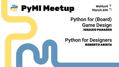 Python Milano On Linkedin Python For Board Games And Designers Mer 6