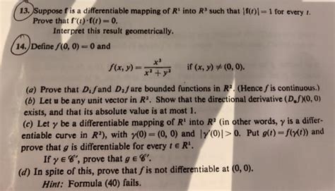 solved 13 suppose f is a differentiable mapping of r into