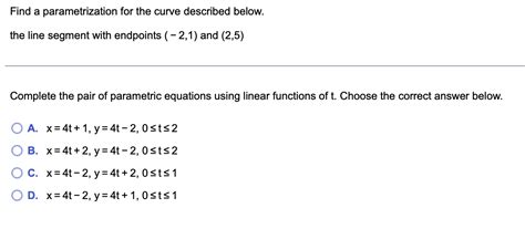 Solved Find A Parametrization For The Curve Described Below Chegg