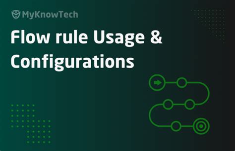 Flow Rule In Pega Usage And Configurations Myknowtech
