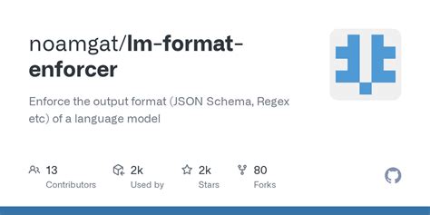 Github Noamgatlm Format Enforcer Enforce The Output Format Json