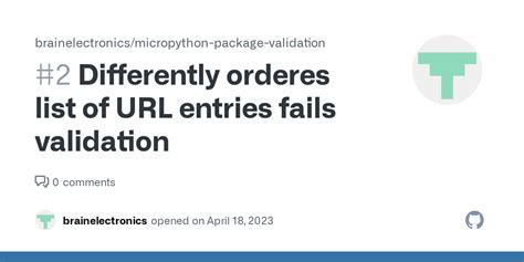 Differently Orderes List Of Entries Fails Validation Issue Brainelectronics