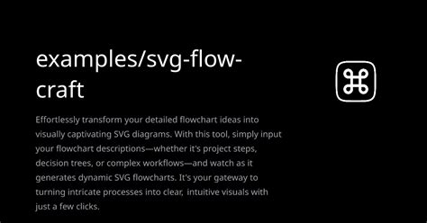 Examplessvg Flow Craft · Effortlessly Transform Your Detailed Flowchart Ideas Into Visually