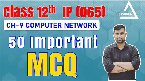 50 Important Mcq Ch 09 Computer Network Class 12 Ip 065 Board Exam Last Minute Revision