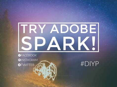 How To Create Awesome Social Graphics With Adobe Spark DIY Photography
