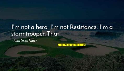 Stormtrooper Quotes Top 22 Famous Quotes About Stormtrooper