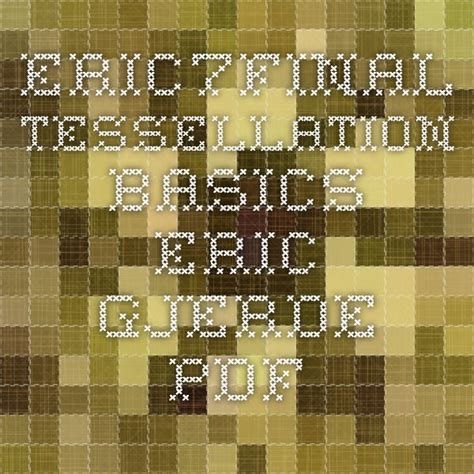 eric7final tessellation basics eric gjerde pdf paper art basic