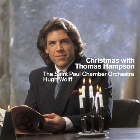 Christmas With Thomas Hampson Thomas Hampson
