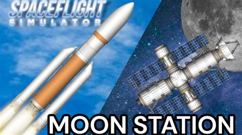 Making a Moon Station | pt 1 | Spaceflight Simulator - YouTube