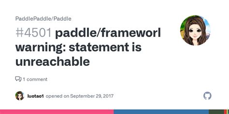 Paddleframeworkdatatypeh31 Warning Statement Is Unreachable · Issue 4501 · Paddlepaddle