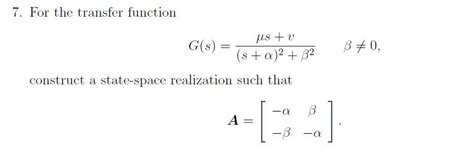 Solved 7 For The Transfer Function G S B 0 Us V S