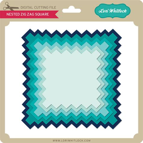 Nested Zig Zag Square Lori Whitlocks Svg Shop