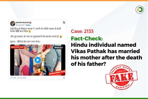 fact check hindu individual named vikas pathak has married his mother
