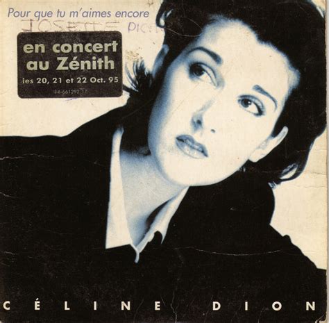 Céline Dion Pour Que Tu Maimes Encore