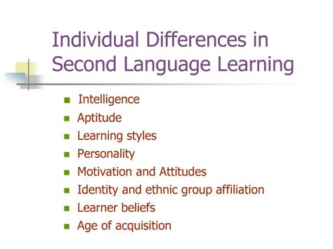 Ppt Individual Differences In Second Language Learning Powerpoint Presentation Id256617