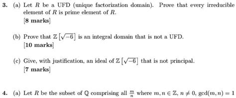 SOLVED A Let R Be UFD Unique Factorization Domain Prove That Every Irreducible Element Of