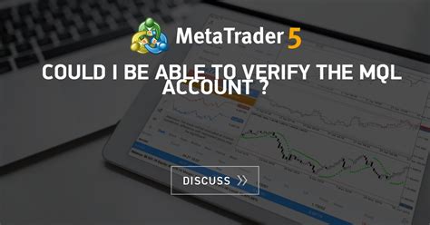 Could I Be Able To Verify The Mql Account Signals Providers