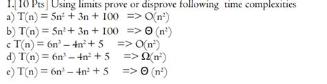 solved 1 10 pts] using limits prove or disprove following