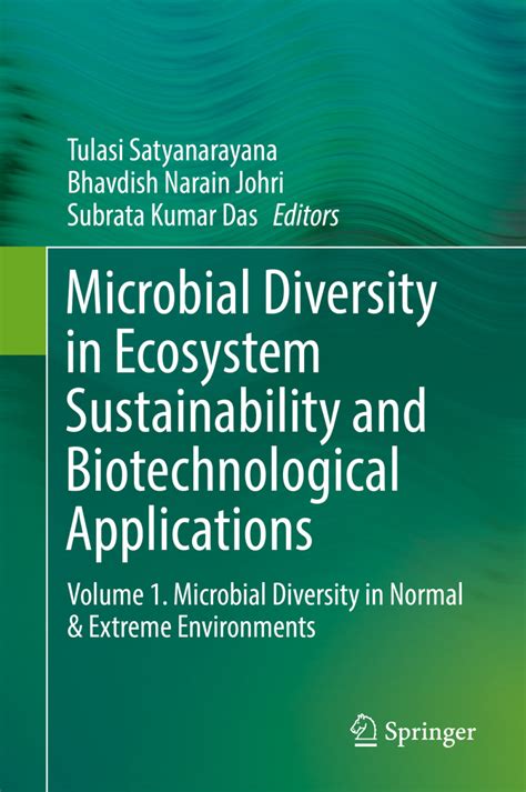 Microbial Diversity In Ecosystem Sustainability And Biotechnological Applications Volume 1