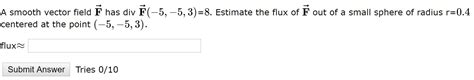 solved a smooth vector field f has div f 5 5 3 8