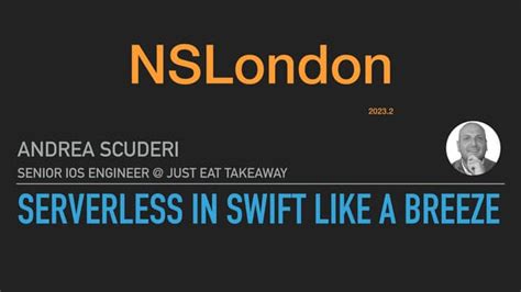 Serverless In Swift Like A Breeze Ppt