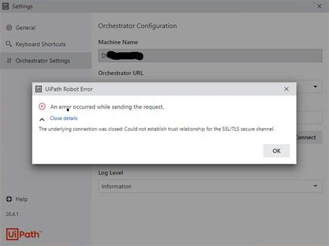 Ssl Error While Configuring The Robot Orchestrator Uipath Community Forum