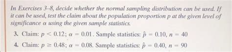 Solved In Exercises 3 8 Decide Whether The Normal Sampling
