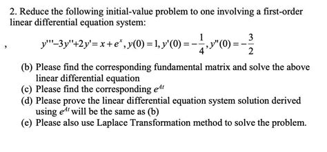 solved 2 reduce the following initial value problem to one