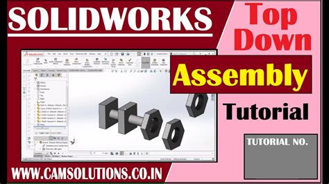Solidworks Assembly Tutorials Solidworks Top Down Assembly