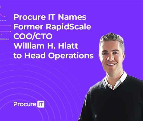 Procure It On Linkedin Procure It Names Former Rapidscale Coocto William H Hiatt To Head