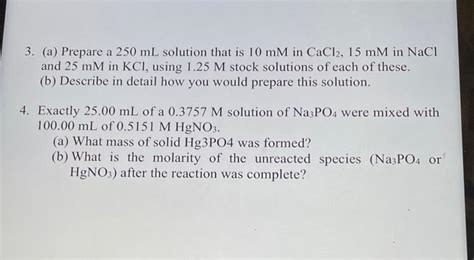 solved 3 a prepare a 250 ml solution that is 10mm in