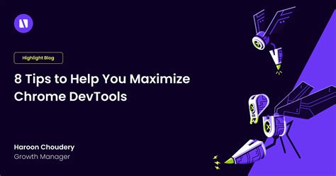 8 tips to help you maximize chrome devtools