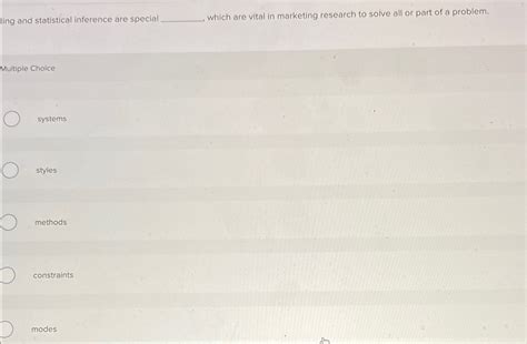 Solved Sampling And Statistical Inference Are Special Which