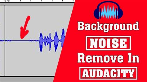 How To Remove Background Noise From Audio In Audacity Audio Editing YouTube