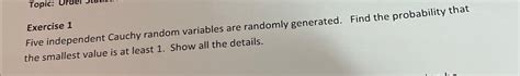 Solved Exercise 1five Independent Cauchy Random Variables
