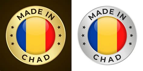 Made In Chad 벡터 그래픽 차드의 국기와 차드에서 만든 텍스트가 있는 둥근 금색과 은색 라벨 배지 엠블럼 흰색과 어두운 배경에 고립됨 3차원 형태에 대한 스톡 벡터
