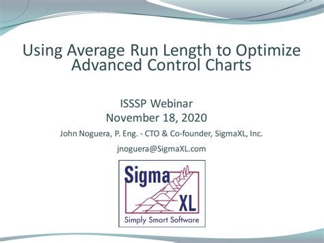 Using Average Run Length To Optimize Advanced Control Charts — Isssp For Lean Six Sigma