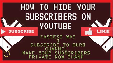 HOW TO HIDE YOUR SUBSCRIBERS ON YOUTUBE YouTube