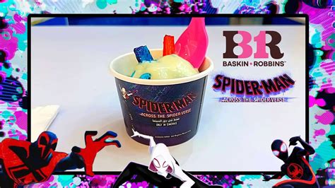 The New Spider Man Baskin Robbins Ice Cream Is Youtube