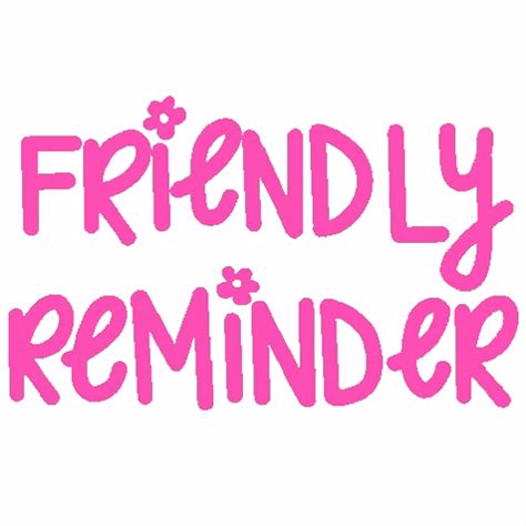 Friendly Reminder S Tenor