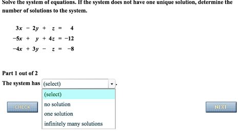 Solved Solve The System Of Equations If The System Does Not